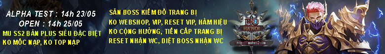 MU HN S2 - Season 2 - Exp: 10x - Drop: 30% - KO WS, KO TOP NẠP, MỐC NẠP ...