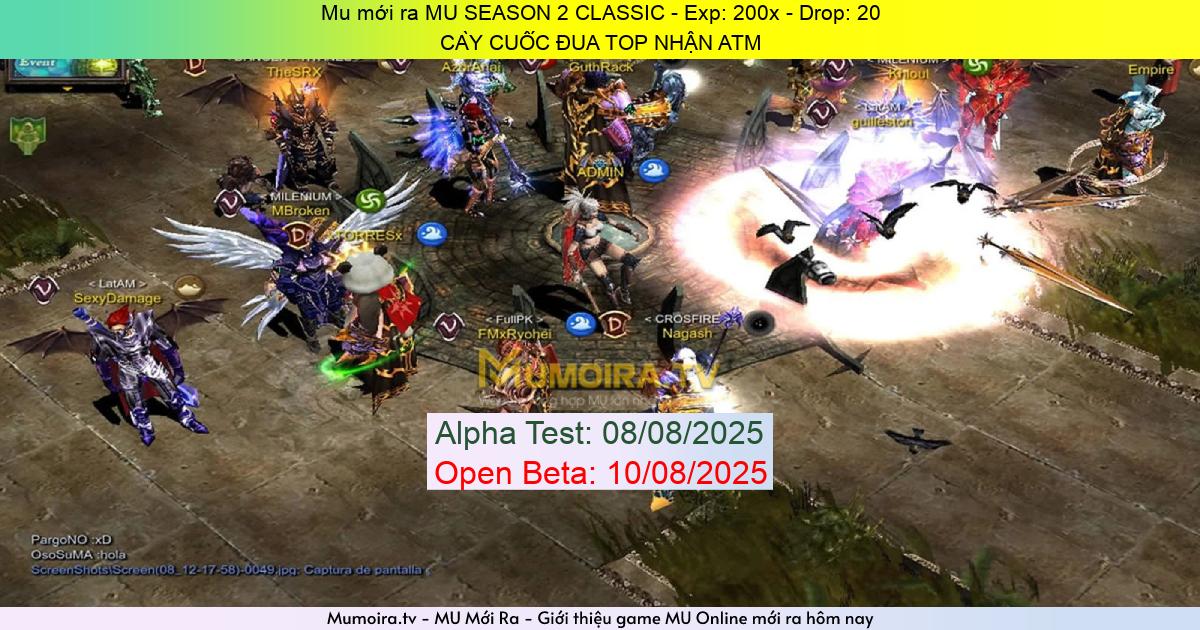 MU SEASON 2 CLASSIC - Season 2 - Exp: 200x - Drop: 20% - CÀY CUỐC ĐUA ...